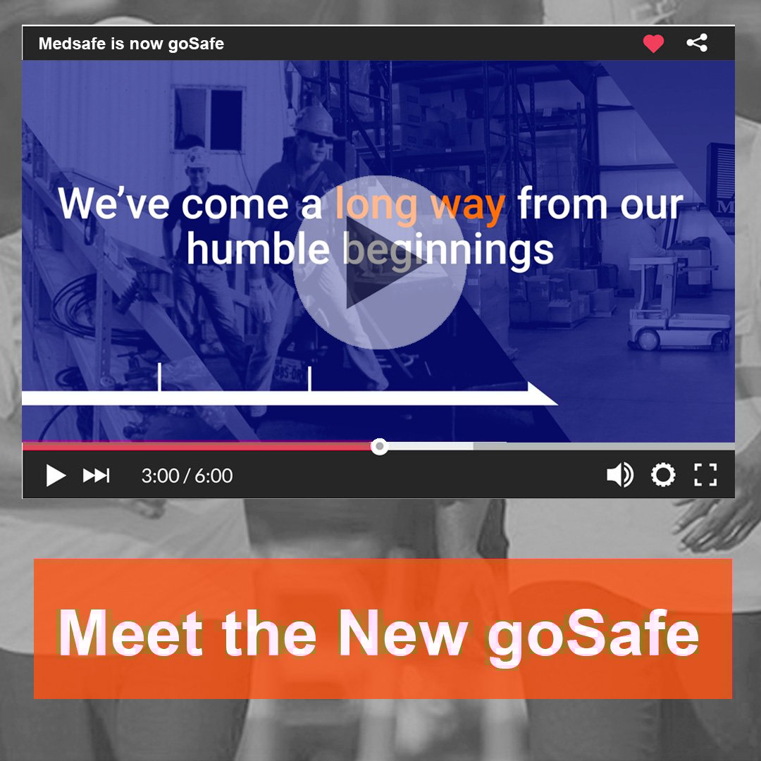 Medsafe is now goSafe